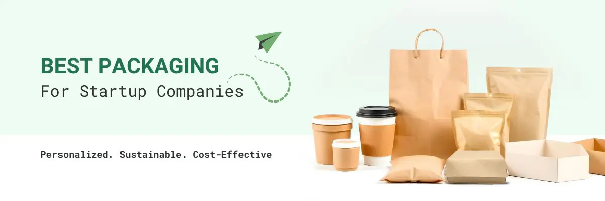 Best Packaging for Small Business and Startup Companies 2024